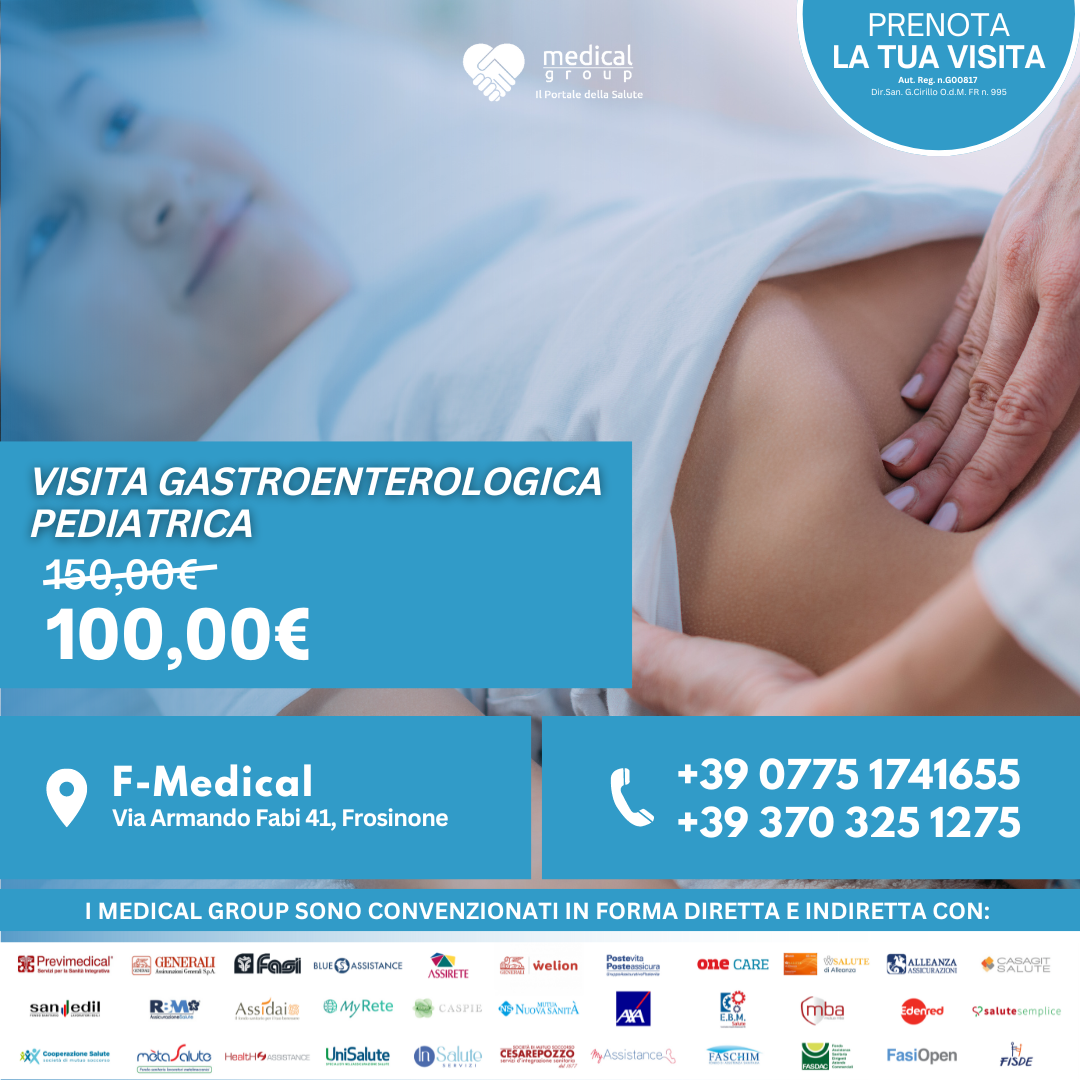Prenota ora la Visita Pediatrica Gastroenterologica nel F-Medical